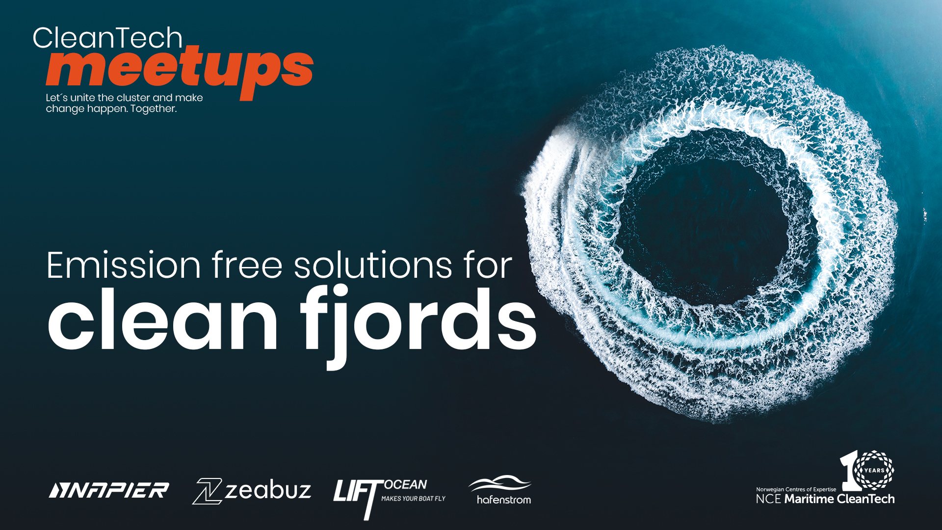 CleanTech Meetup #1: Emission free solutions for clean fjords ...