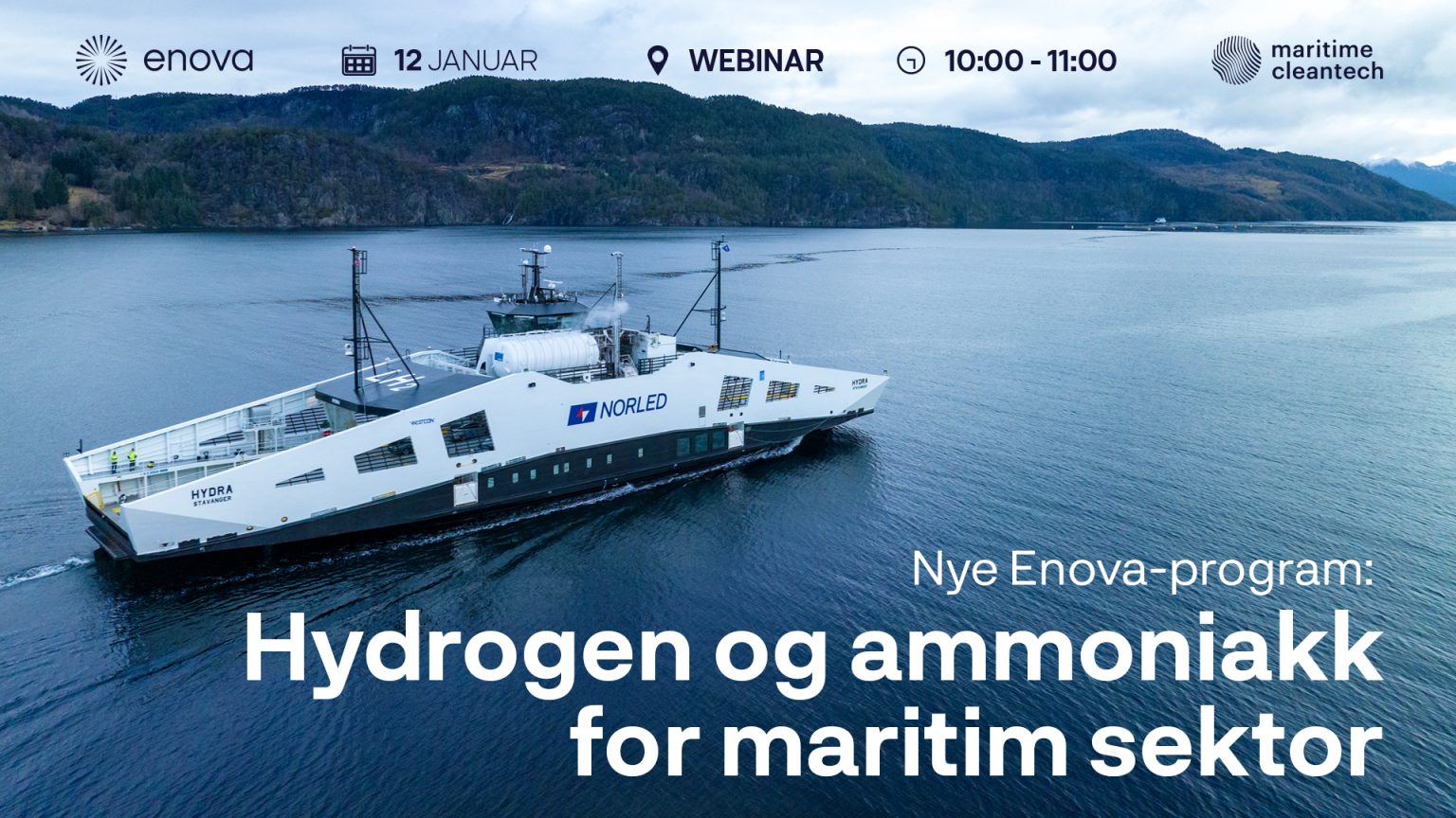 Nye Enova-program: Hydrogen og ammoniakk for maritim sektor – Maritime ...
