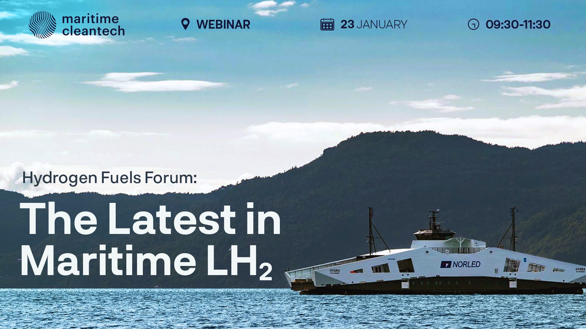 Hydrogen Fuels Forum: The Latest in Maritime LH2 – Maritime CleanTech